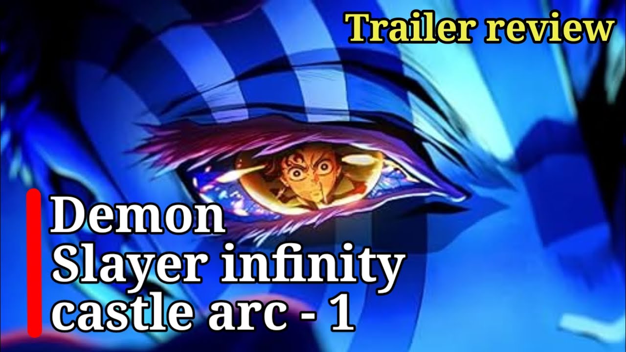 Demon Slayer infinity castle arc trailer | Trailer review | in telugu ...