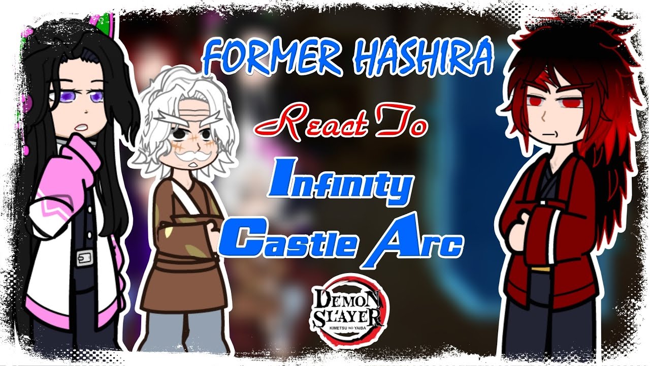The Former Hashira React to the Infinity Castle Arc | Demon Slayer ...